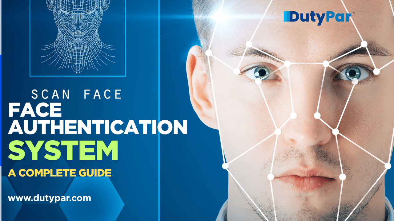 Face Authentication in Today’s World - DutyPar®