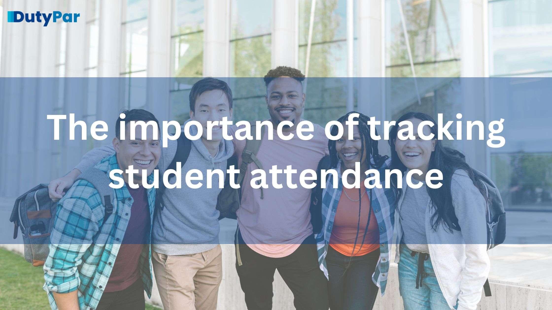 Boosting Student Engagement with Attendance Tracking